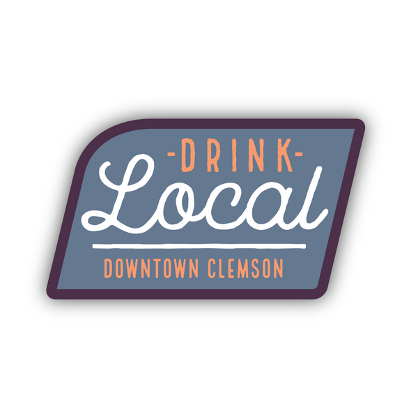 Drink Local Decal (Multiple Designs) - Tigertown Graphics
